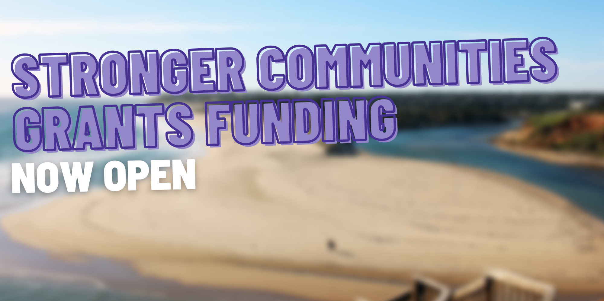 2025 Stronger Communities Grants NOW OPEN! - Amanda Rishworth MP